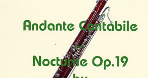 Andante Cantabile and Nocturne by Tchaikovsky for Bassoon