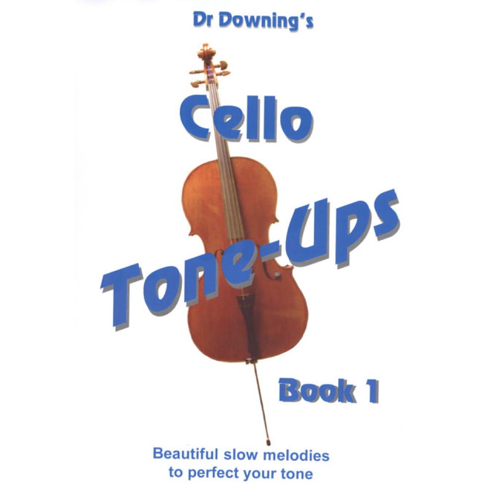 Cello Tone-Ups book 1